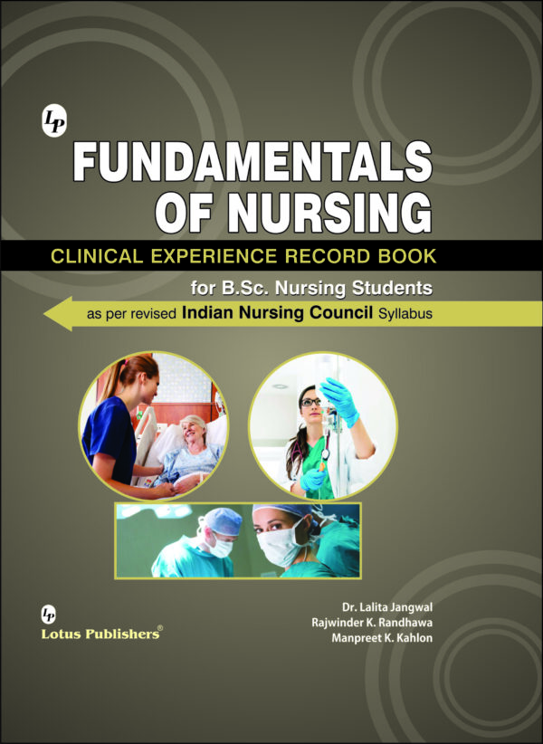 Fundamentals Of Nursing Clinical Experience Record Book For B.Sc ...