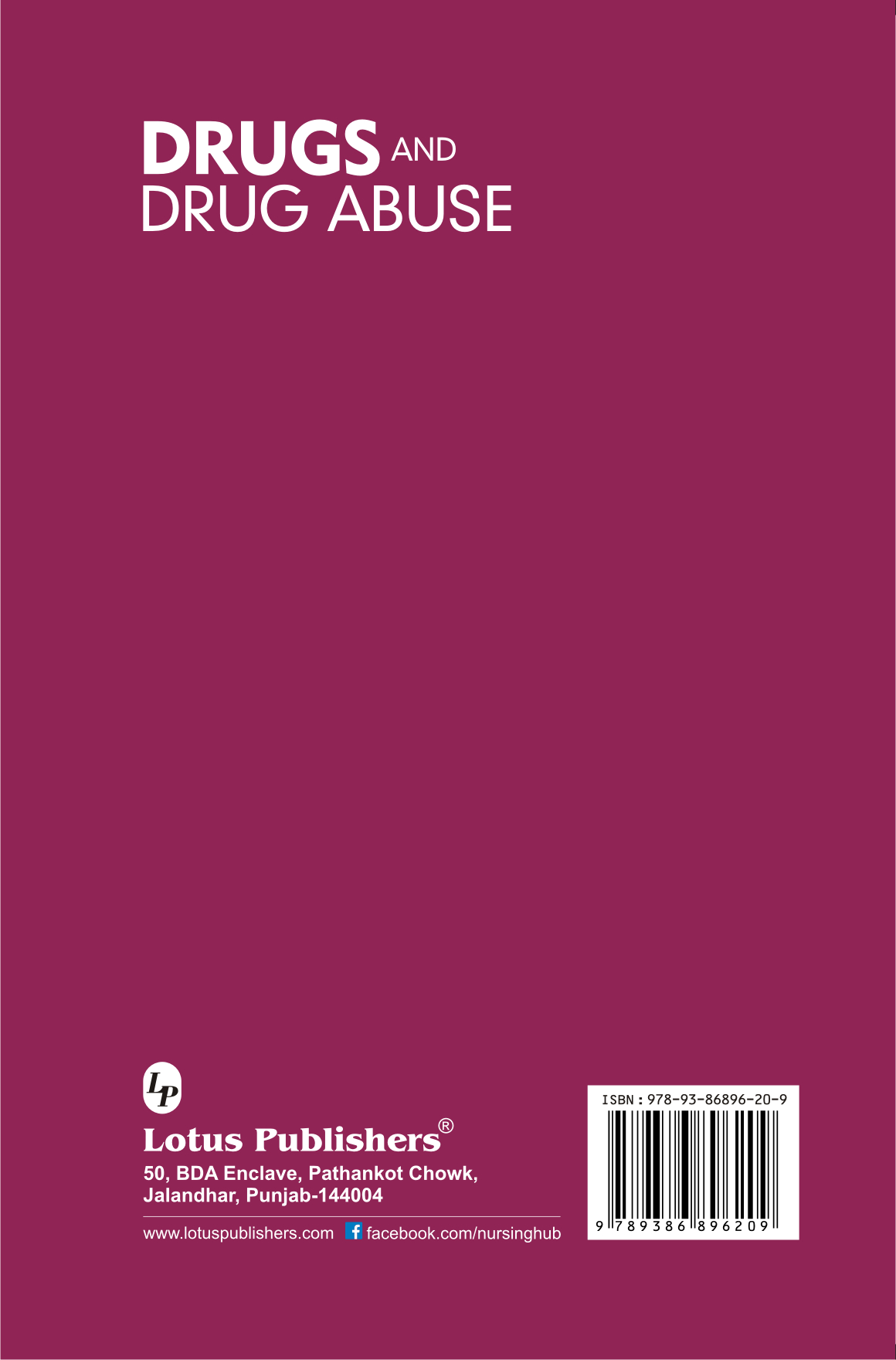 Drugs And Drug Abuse | Lotus Publishers