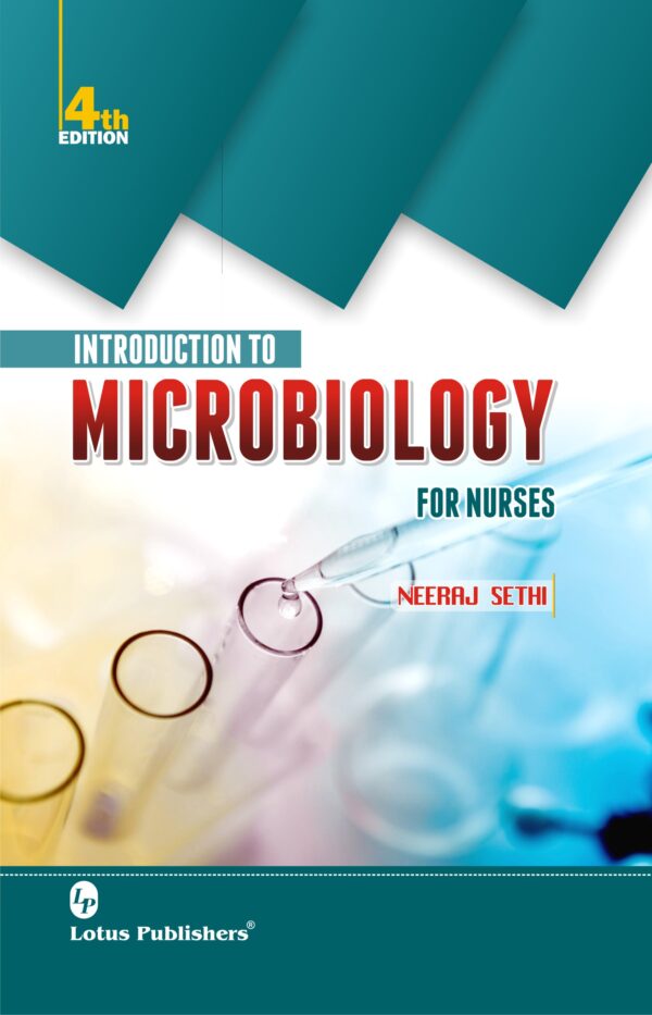 Introduction To Microbiology For Nurses 4th Edition | Lotus Publishers